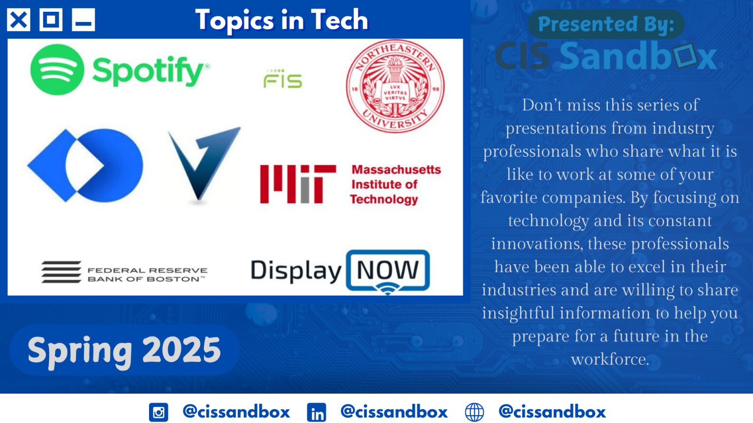 Spring 2025 Topics in Tech – CIS Sandbox
